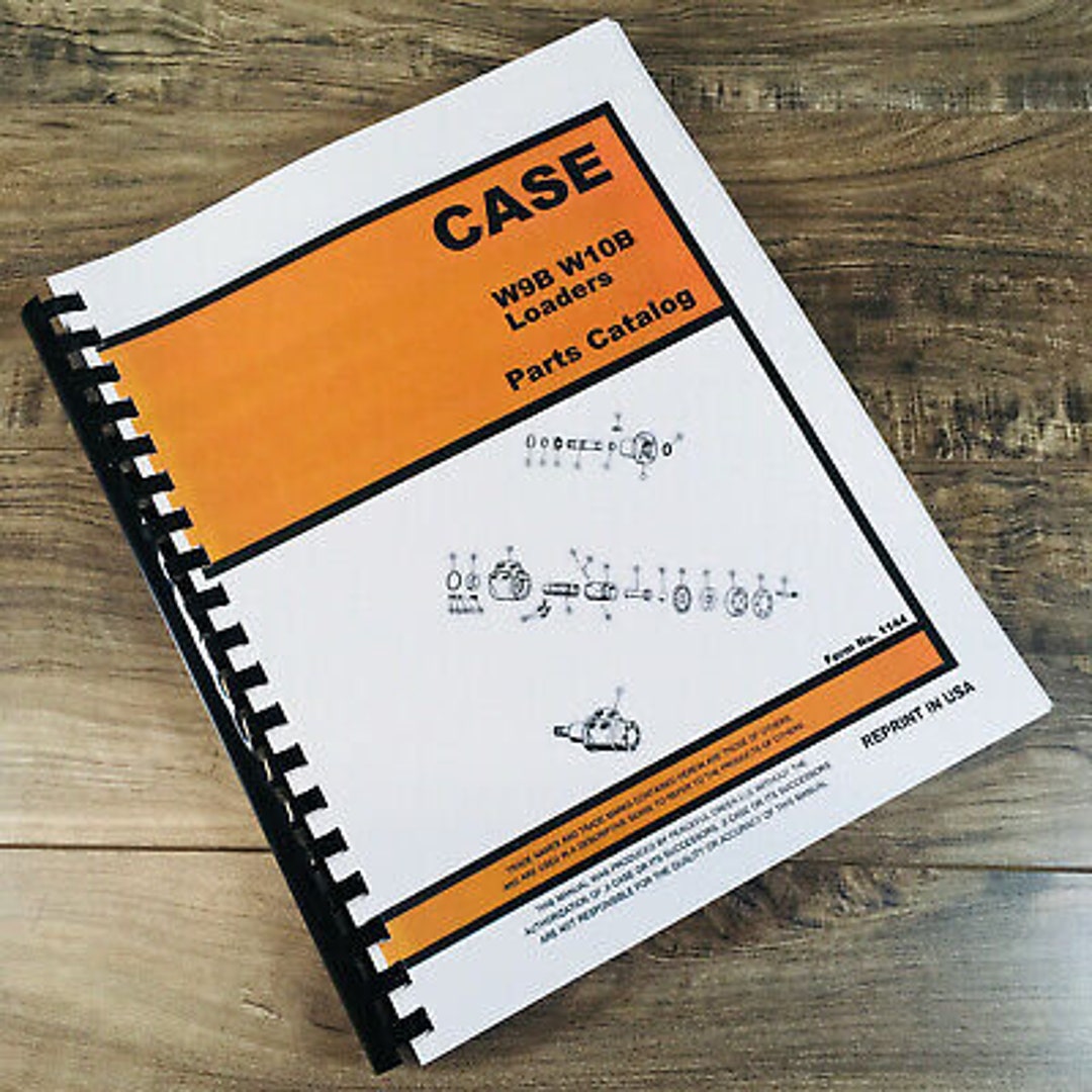 Case W9B W10B Wheel Loaders Parts Manual Catalog Book Assembly ...