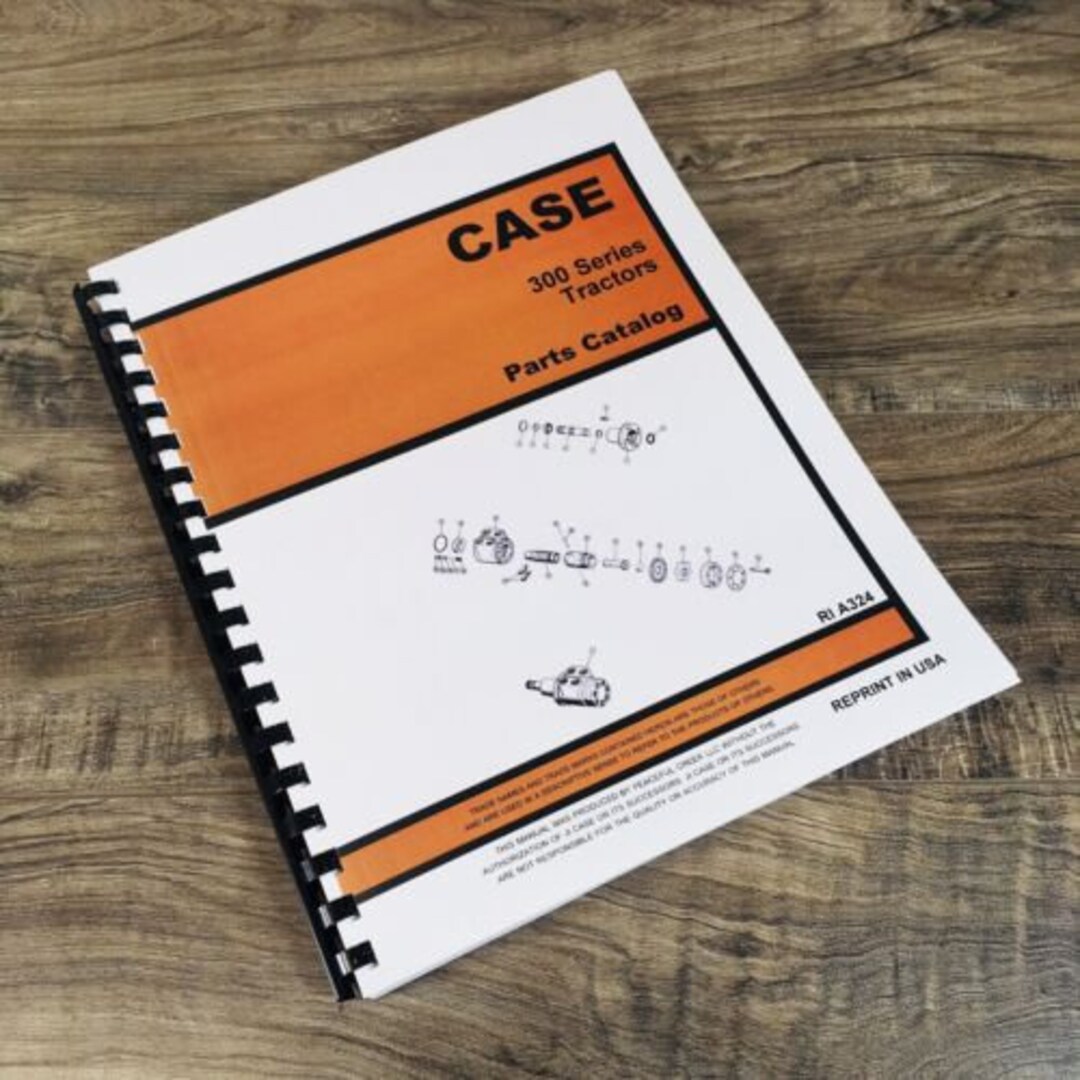 Case 300 Series Tractor Parts Manual Catalog Book Assembly Schematic - Etsy