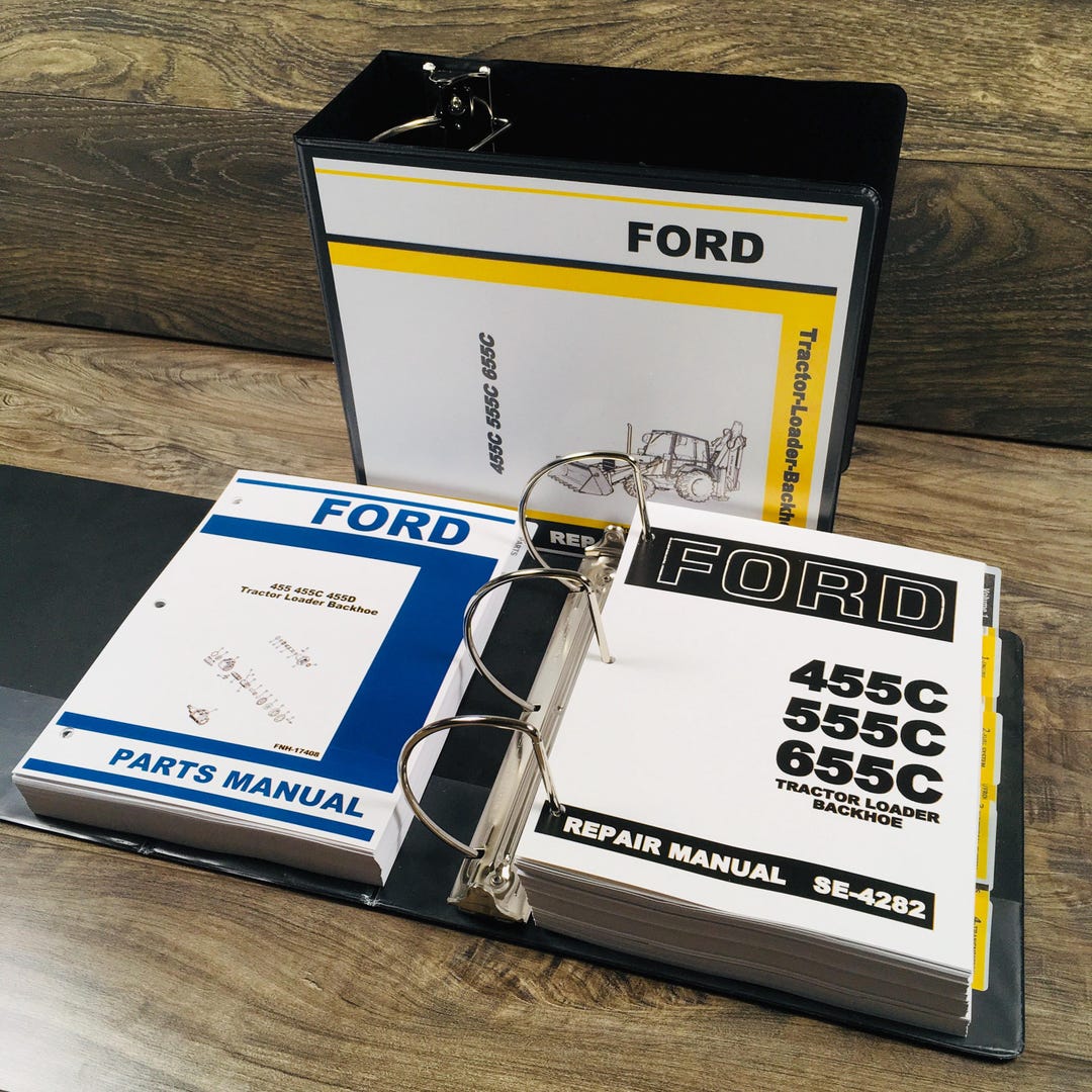 Ford 455C Tractor Loader Backhoe Service Repair Manual Parts Catalog ...