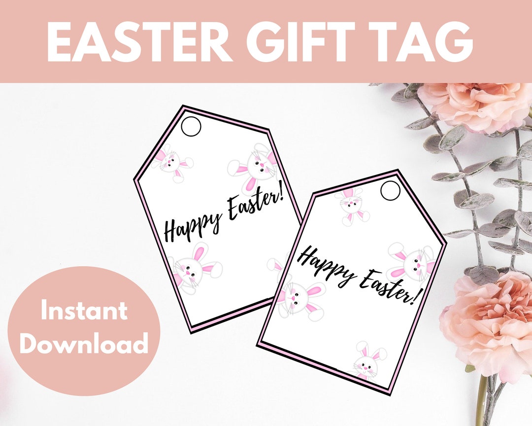 Easter Gift Tag Printable Easter Treat Tag for Kids Happy Easter Tags ...