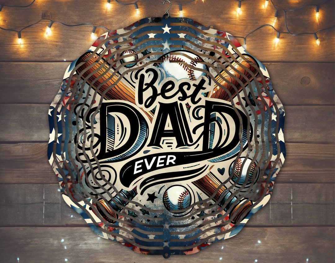 Best Dad Ever Wind Spinner Sublimation Design, Instant Download, PNG ...