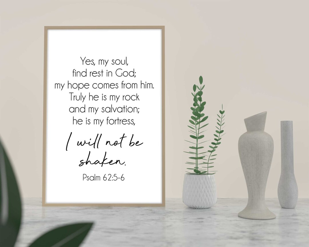Bible Verse Wall Art Psalm 62:5-6 I Will Not Be Shaken - Etsy