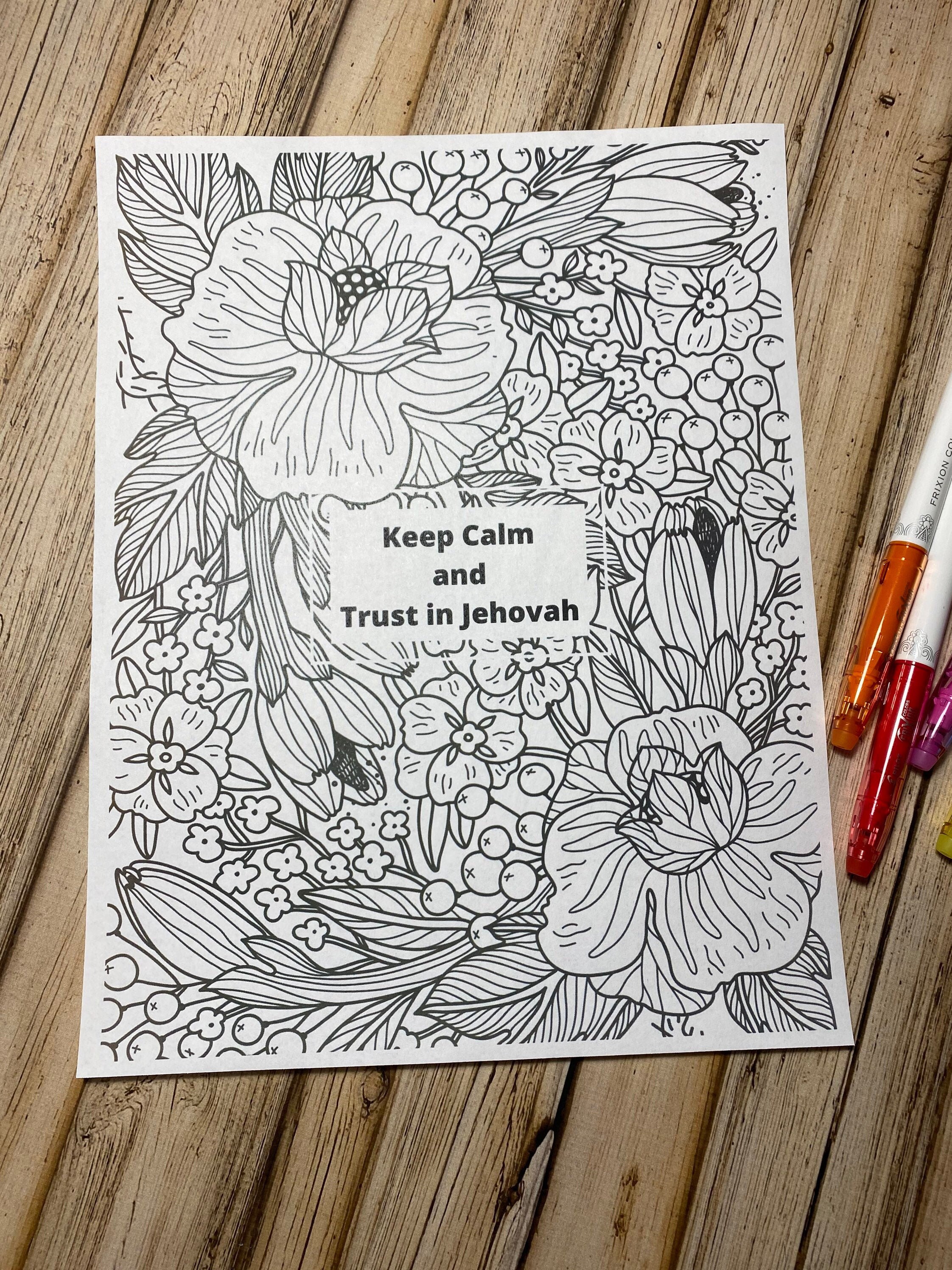 Keep Calm and Trust in Jehovah Coloring Page. JW Years Text Digital ...