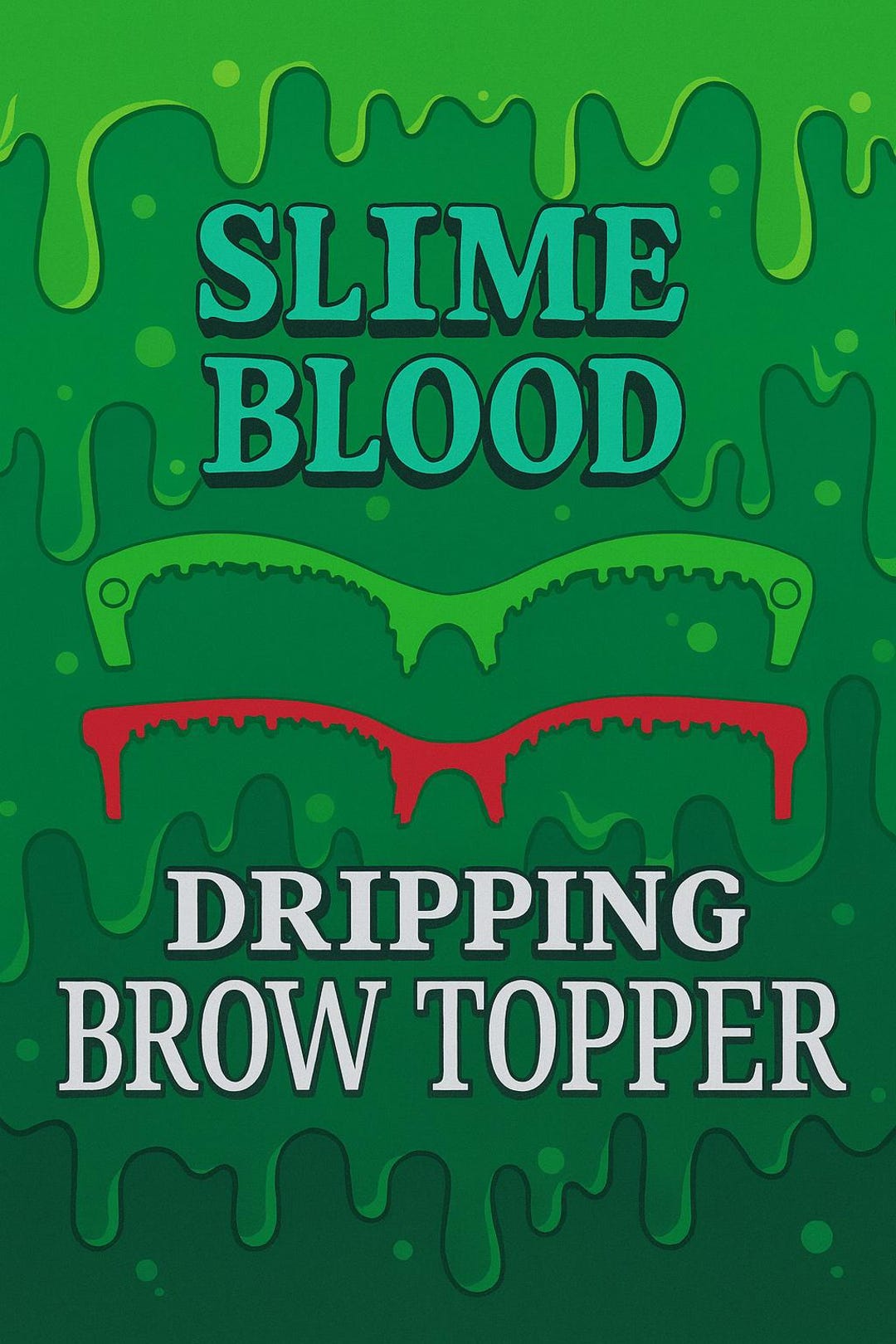 1 3D Printed DRIPPING Brow Topper Magnetic Glasses Toppers With Magnets ...