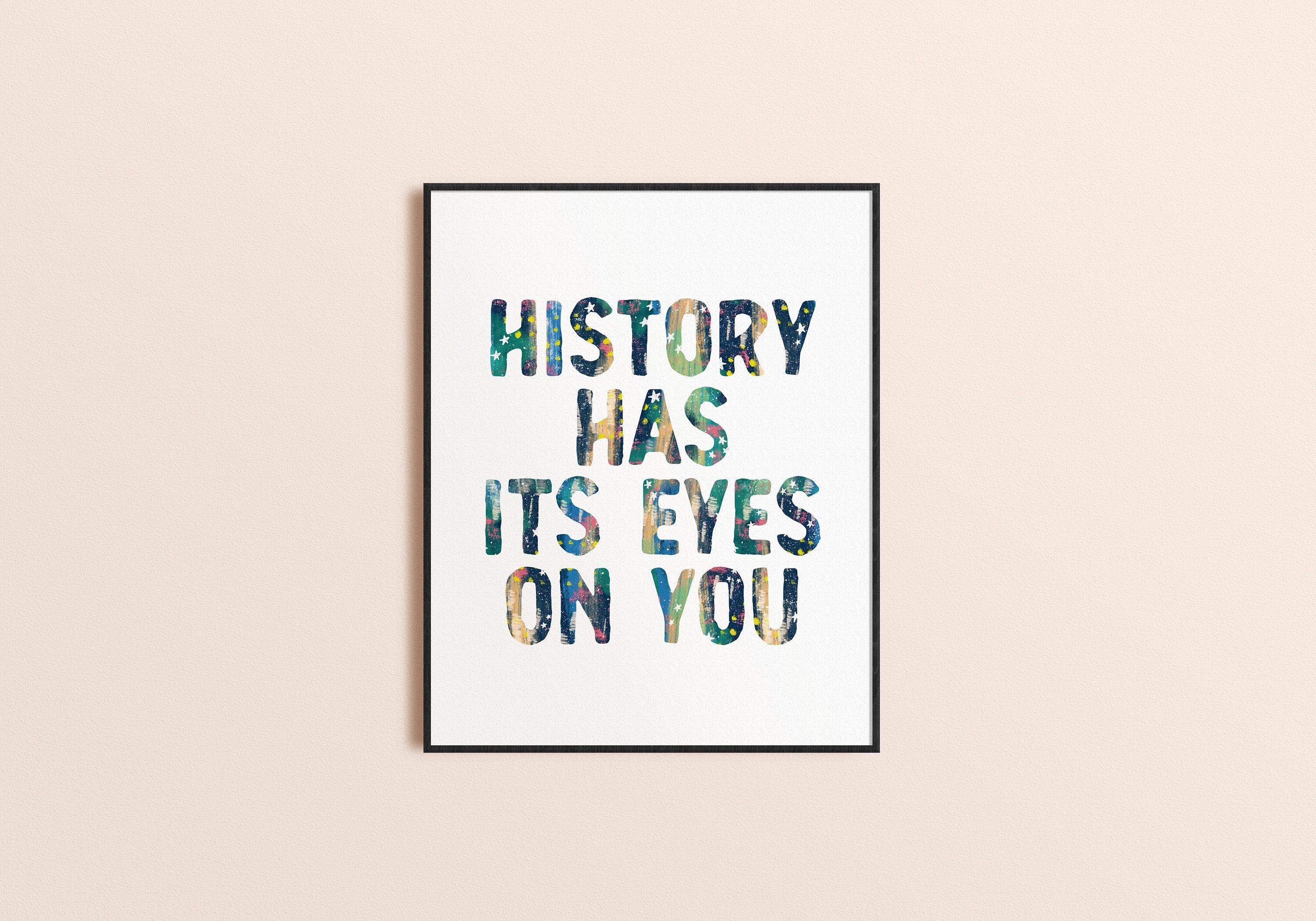 History Has Its Eyes on You - Hamilton Broadway Poster - Musical Lyrics ...