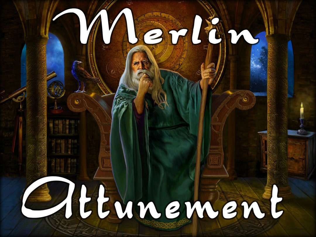 MERLIN ATTUNEMENT and INITIATION. for Those Awakened and on the Soul ...