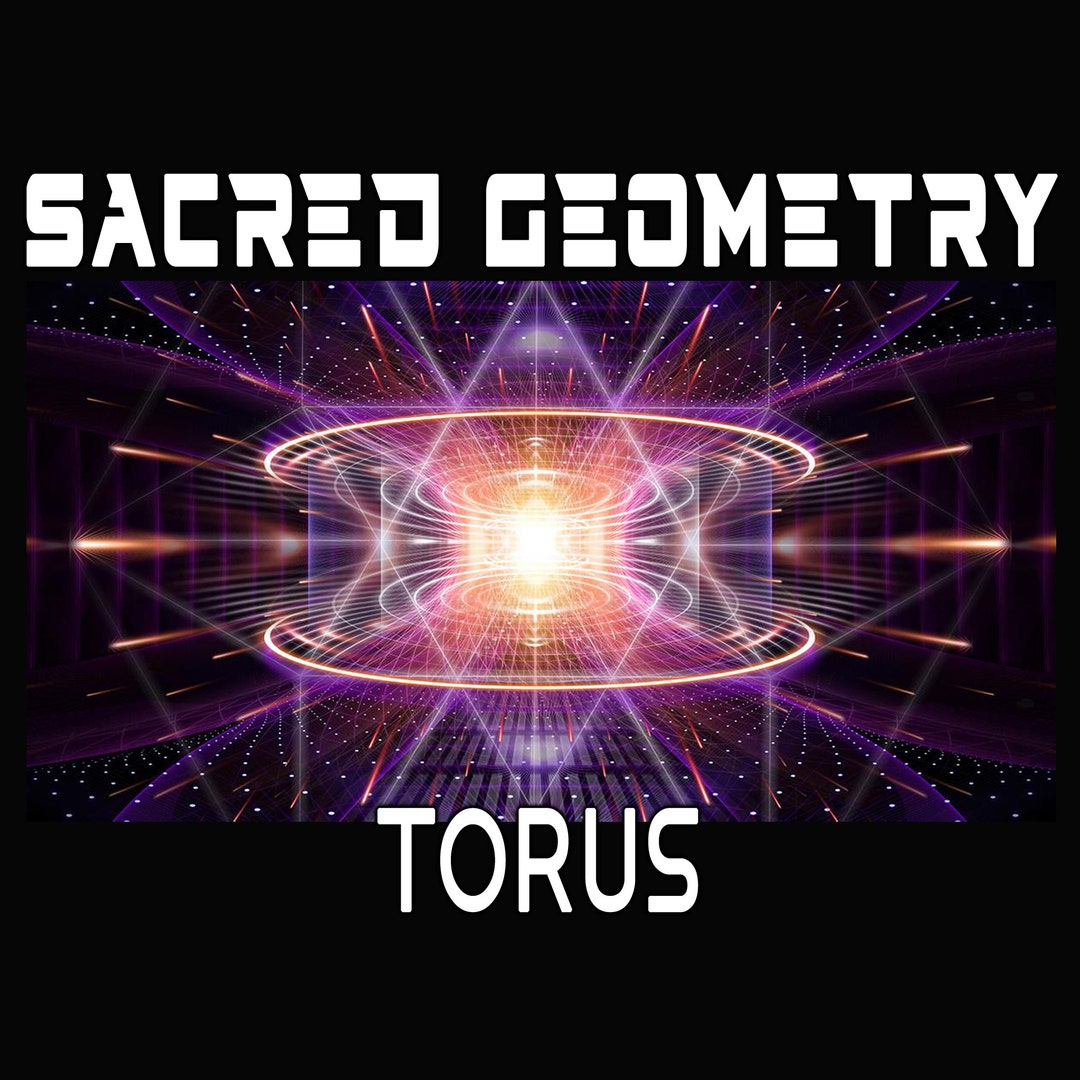 Sacred Geometry Torus Attunement: Energy Work, Harmony (PDF Handbook ...