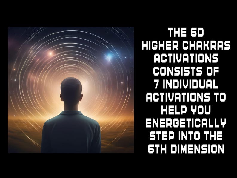 6D Higher Chakras Activations: 7 Individual Activations. You Will Have ...