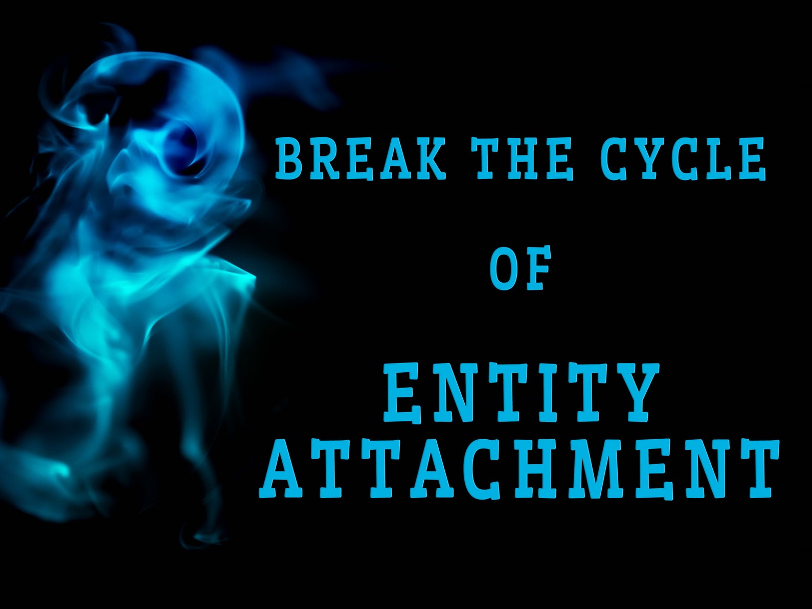 Entity Removal, Clear Your Energy Field, Objects and Your Environment ...