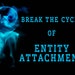 ENTITY REMOVAL: Clear Your Energy Field, Objects and Your Environment ...