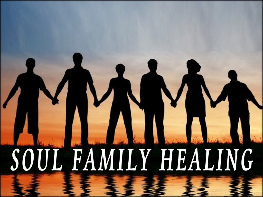SOUL FAMILY HEALING: Clear, Heal, Integrate and Strengthen Your ...