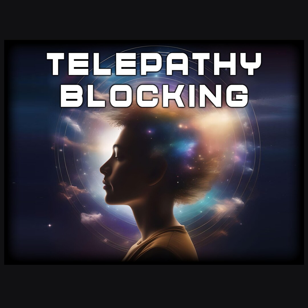 Telepathy Blocking: Blocks Telepathy and Dream Telepathy. Protects You ...