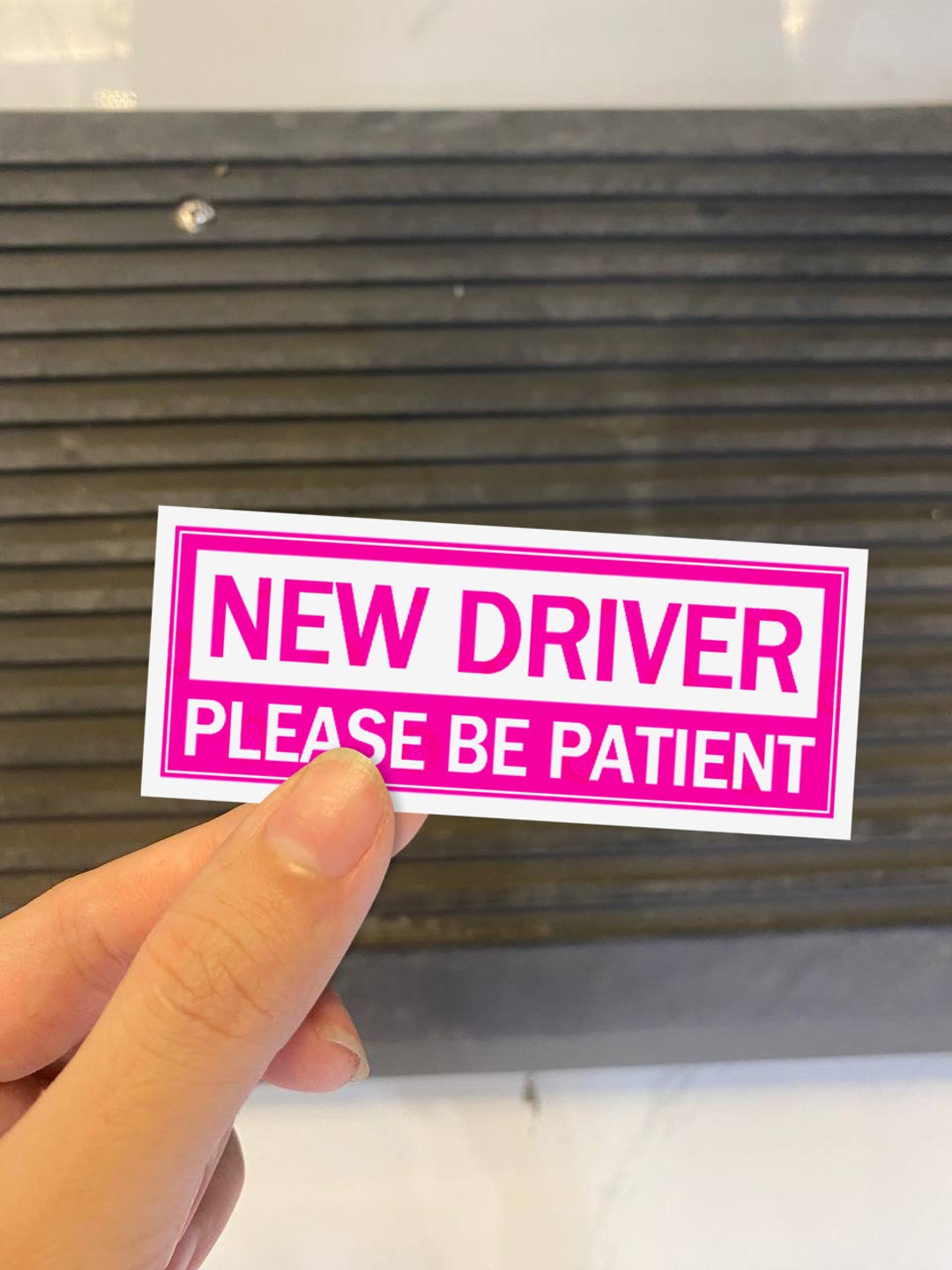 New Driver Please Be Patient Sticker, Caution Hot Pink Sticker - Etsy