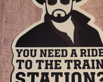 Papercraft Send Rip You Need a Ride to the Train Station DieCut Sticker ...