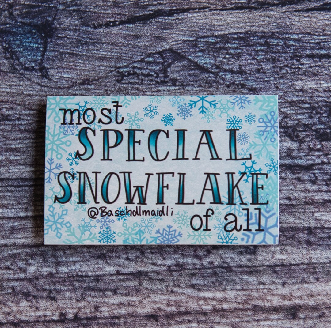 Most Special Snowflake of All Sticker - Etsy