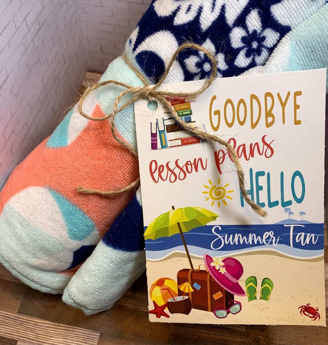 Teacher Appreciation Printable | Goodbye Lesson Plans, Hello Summer Tan ...