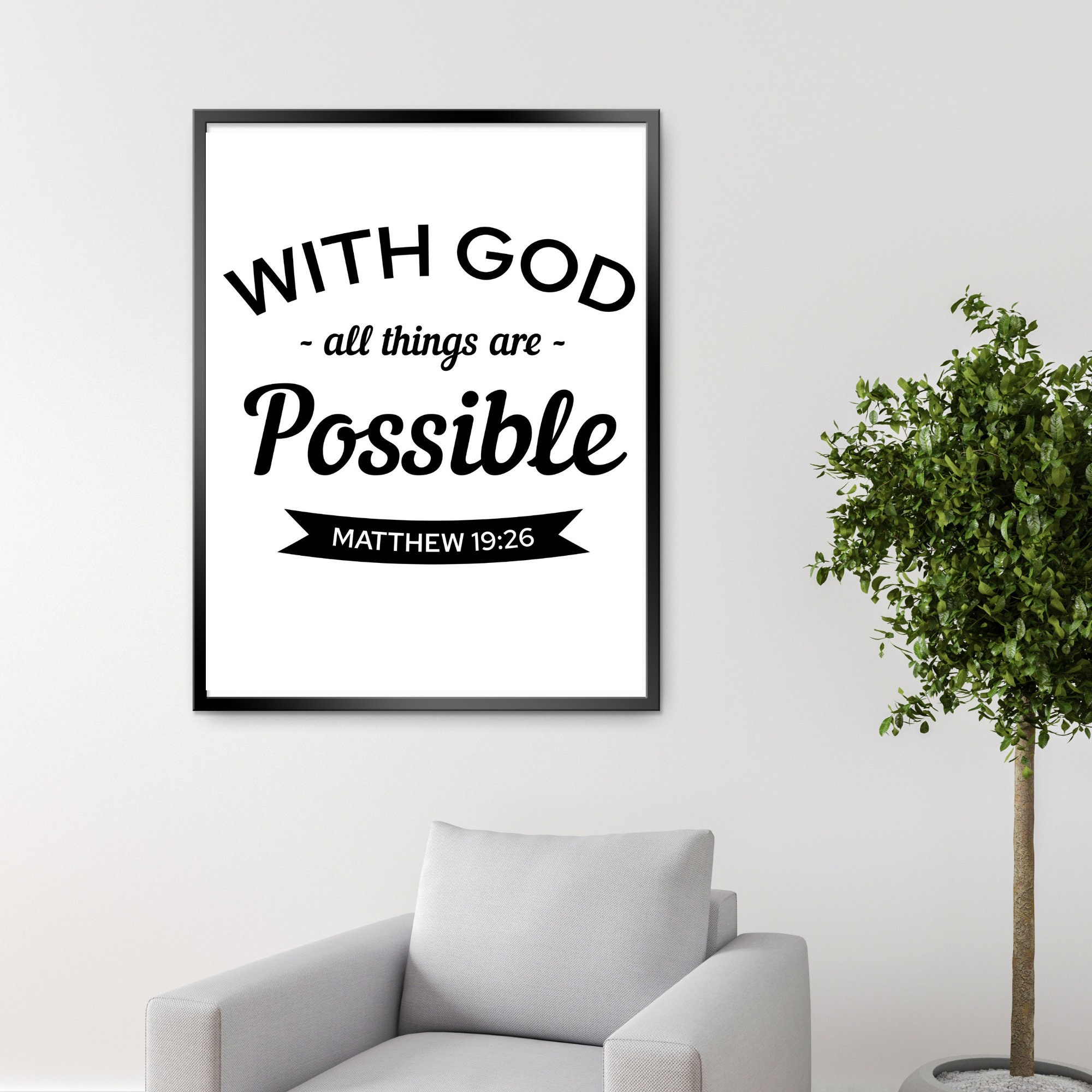 With God All Things Are Possible Matthew 19:26 Printable Artwork for ...