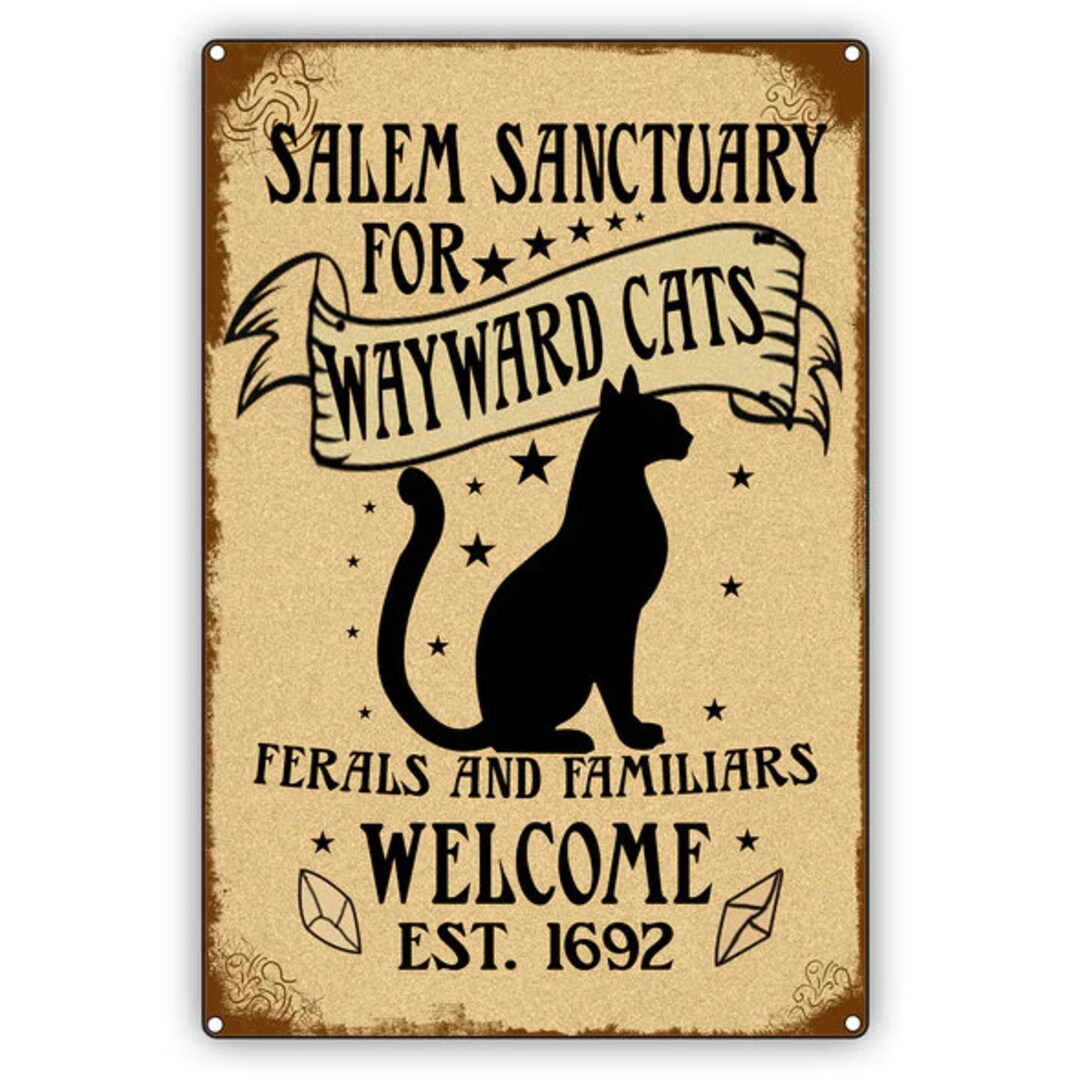 Salem Sanctuary for Wayward Cats Vintage Décor Sign, 8x12", 12x18 ...
