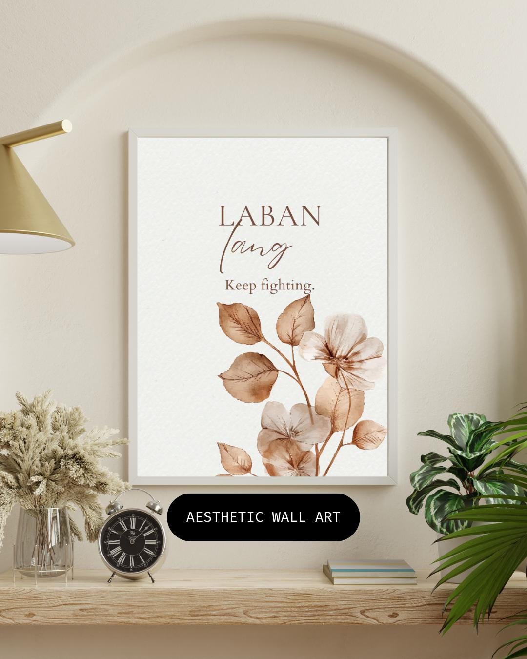 Laban Lang – Just Keep Fighting | Filipino Quote Wall Art Print ...