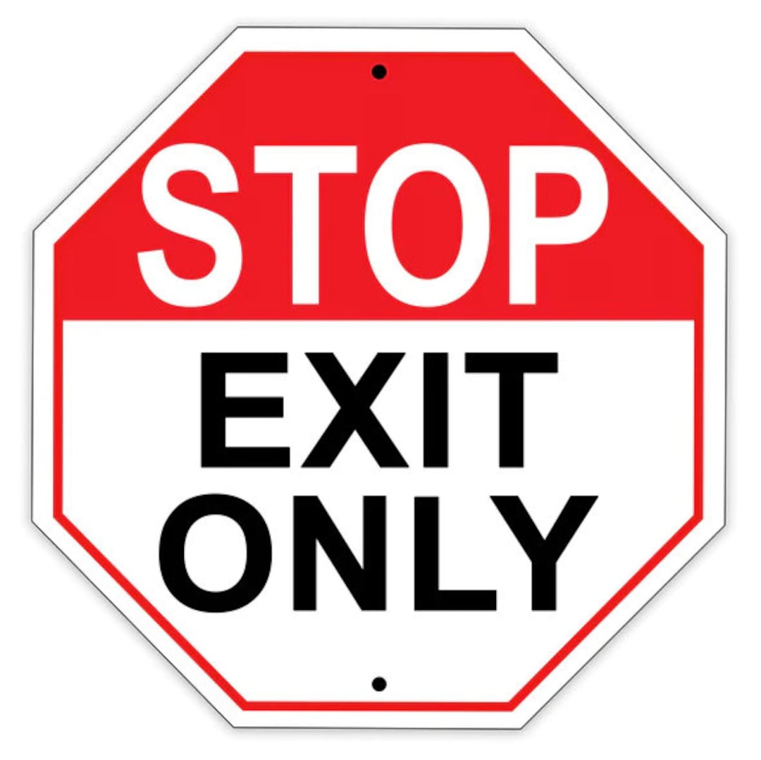 Stop Exit Only Aluminum Metal Sign, Ships to US Only, Perfect for ...