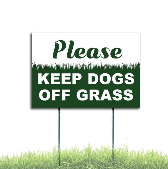 Please Keep Dogs off Grass Yard Sign, Ships to US Only, 8x12", 12x18 ...