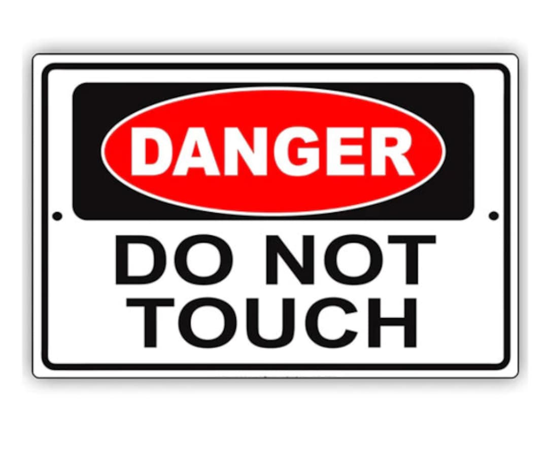 OSHA Danger Do Not Touch Sign, Ships to US Only, Perfect for Caution ...