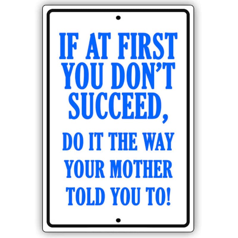 If at First You Don't Succeed Try Doing What Bob - Etsy