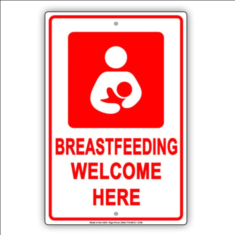 Breastfeeding Welcome Here With Graphic Sign, Ships to US Only ...