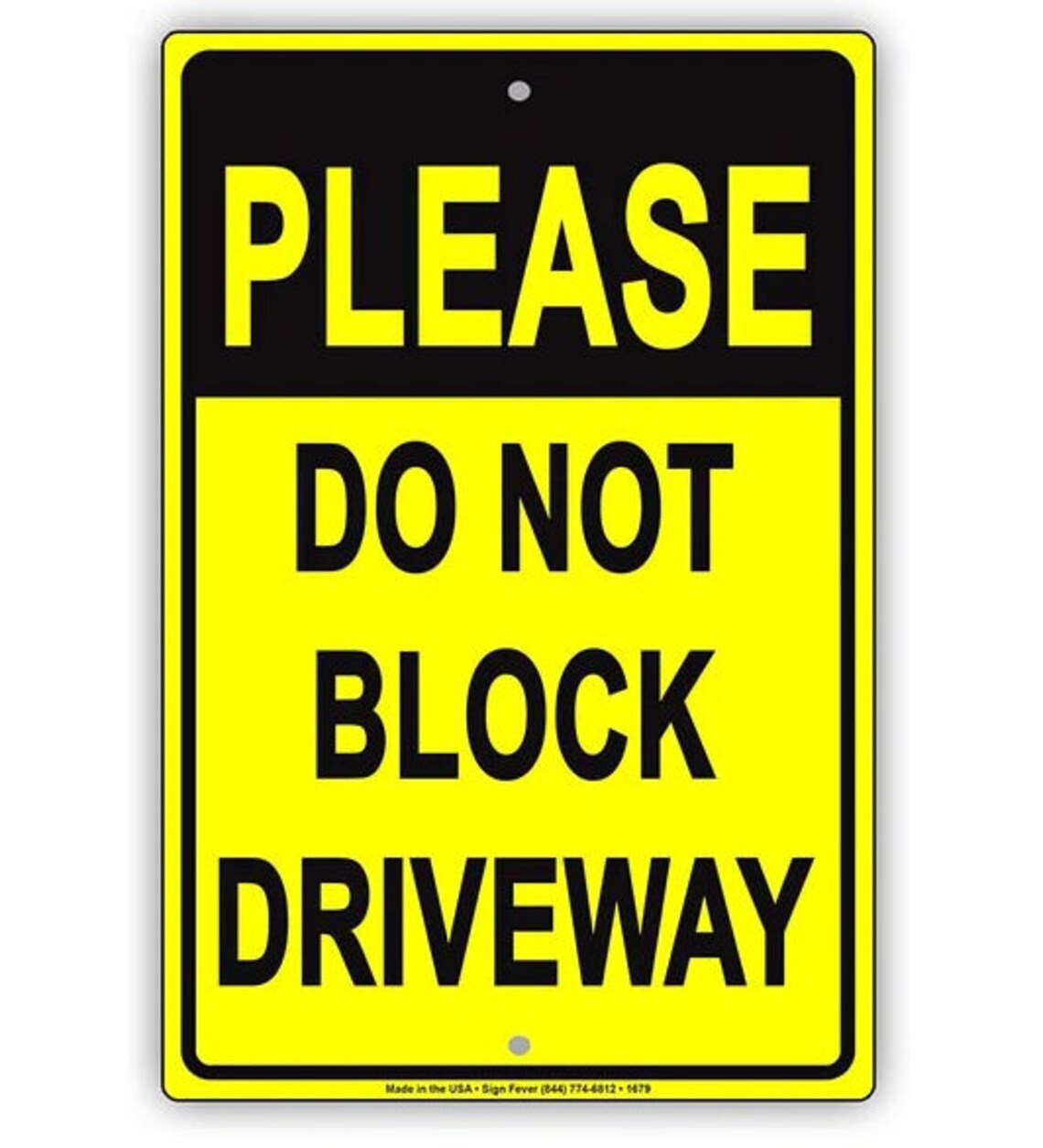 Please Do Not Block Driveway Sign, Aluminum Signs, Restriction Courtesy ...