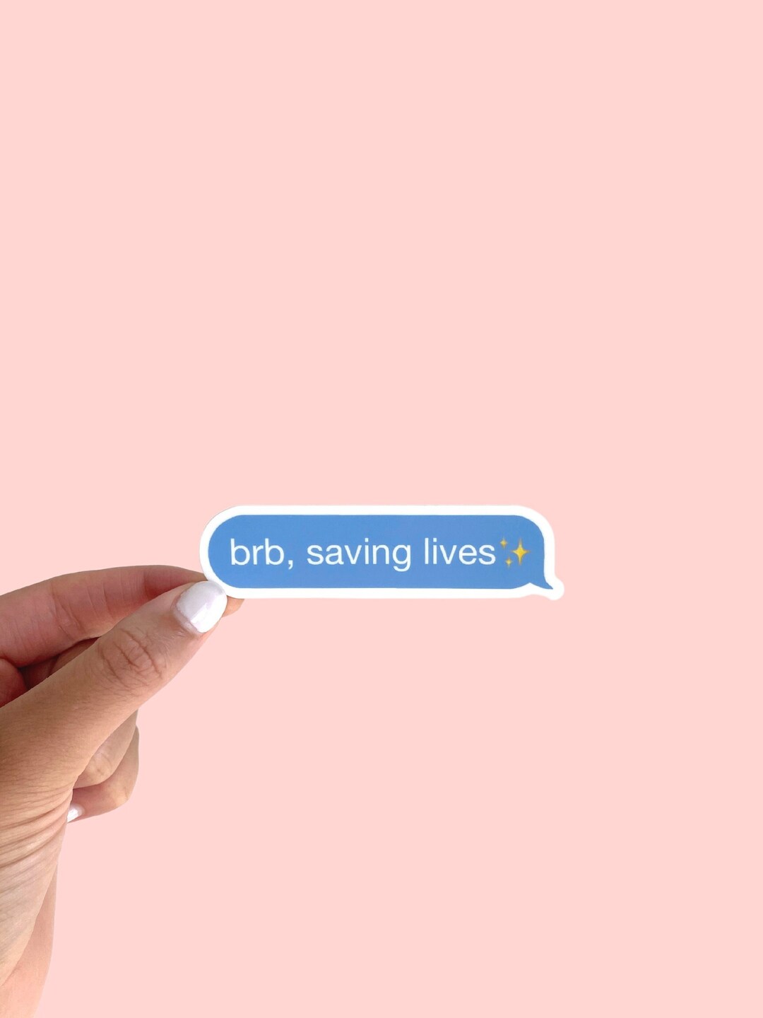 BRB Saving Lives Sticker Nurse Sticker, Medical Stickers, Funny Nurse ...