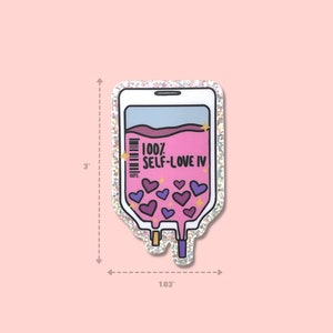 Self-love IV Glitter Sticker Nurse Sticker Medical - Etsy