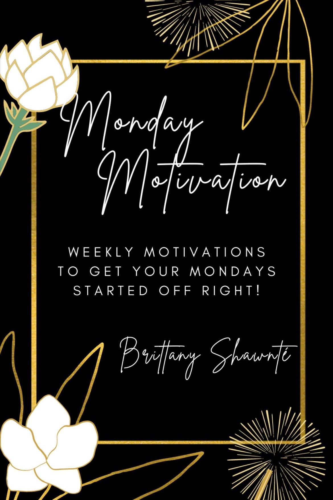 Affirmations | Inspirational Quotes | Monday Motivation Ebook ...