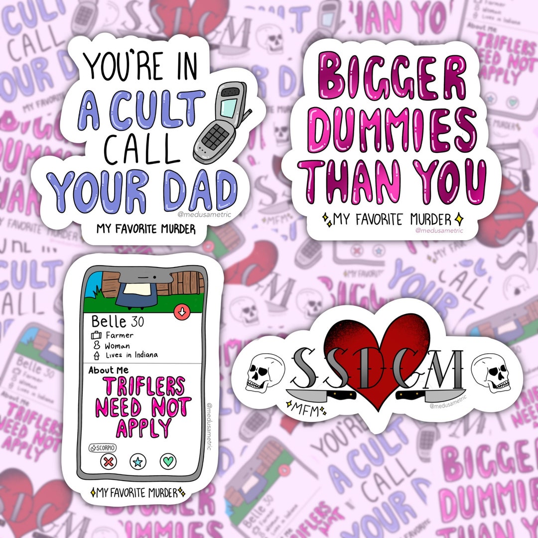My Favorite Murder MFM Podcast Stickers - Etsy