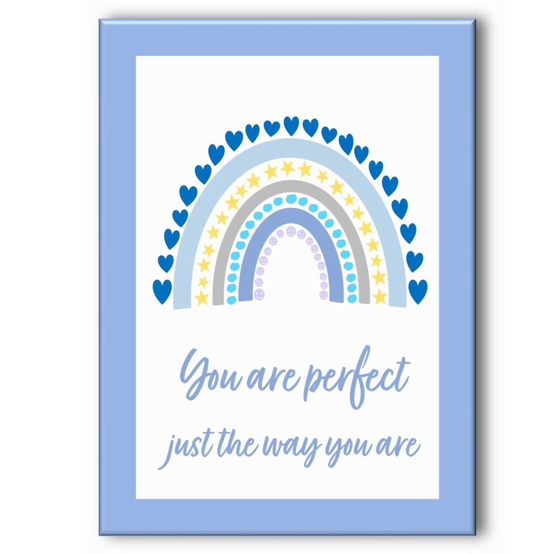 Beautiful Sayings as a Mural, Poster, Card Rainbow You Are Perfect Just ...