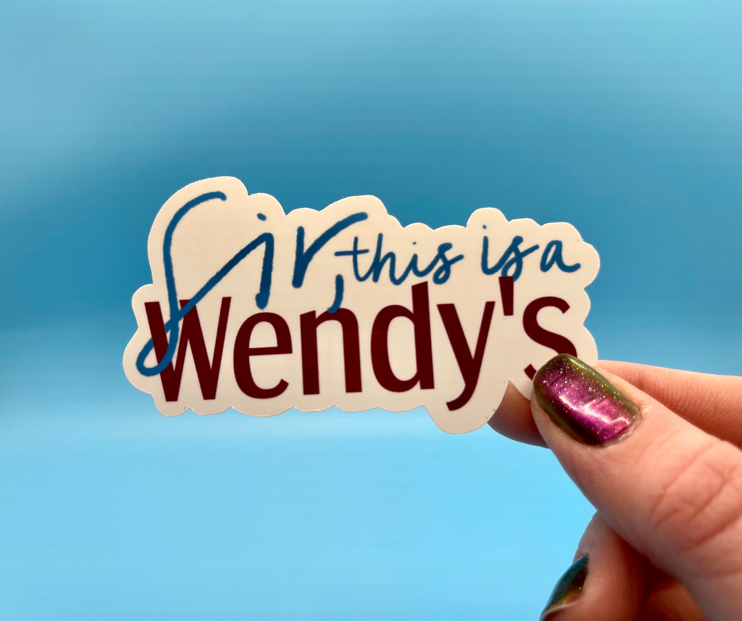 Sir this is a Wendy's sticker Tiktok sticker Tiktok | Etsy