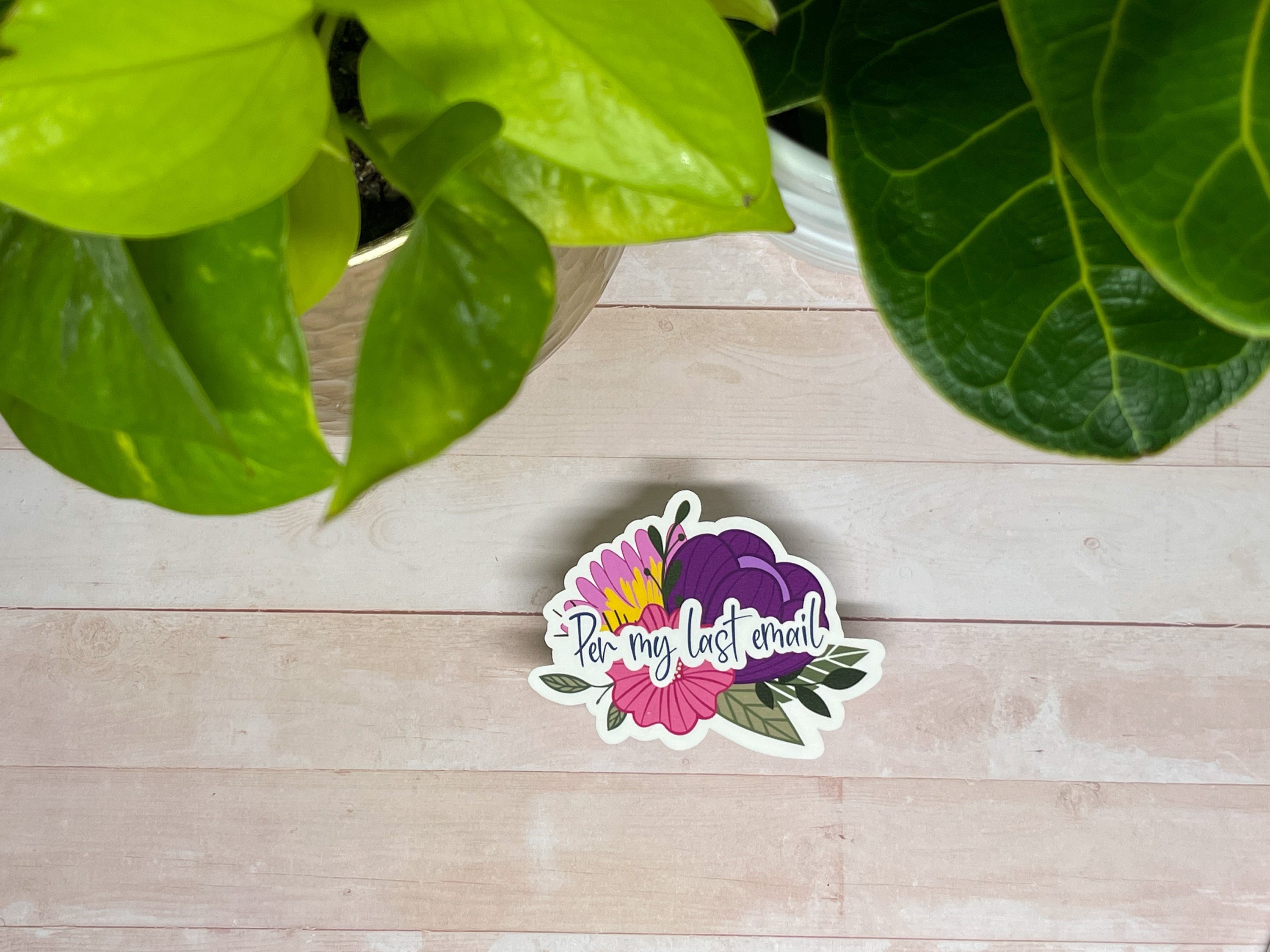 Per My Last Email Sticker Gift for Work Wife Stickers for - Etsy