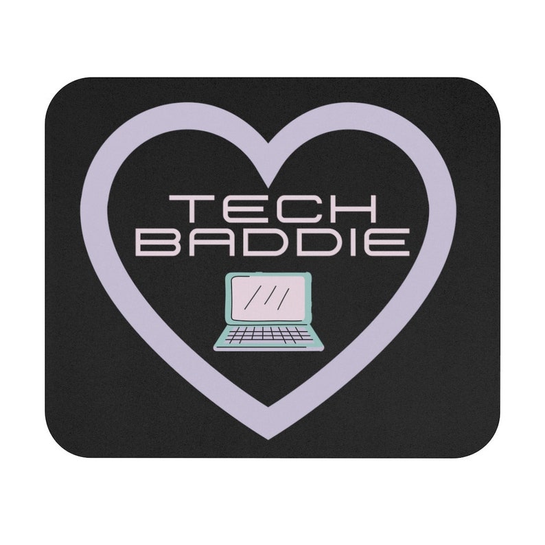Tech Baddie Mouse Pad Women in Tech Mousepad Techie Mousepad - Etsy