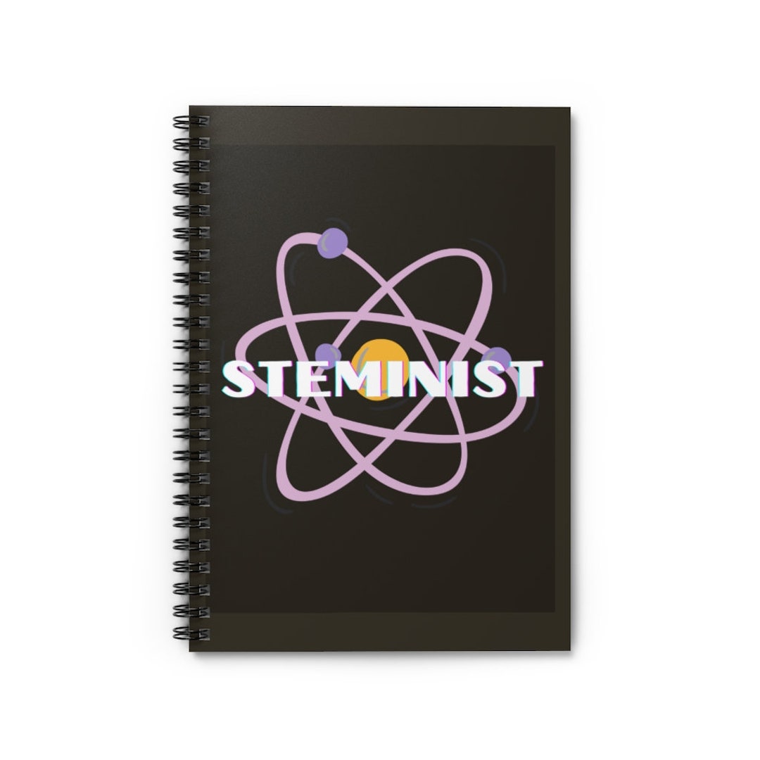 Steminist Spiral Notebook | Women in Stem Gifts | Gifts for Her ...