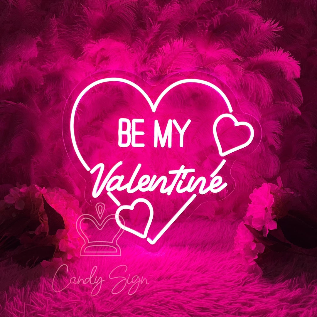 Be My Valentine LED Neon Sign,custom Neon Sign,valentine's Day Wall Art ...
