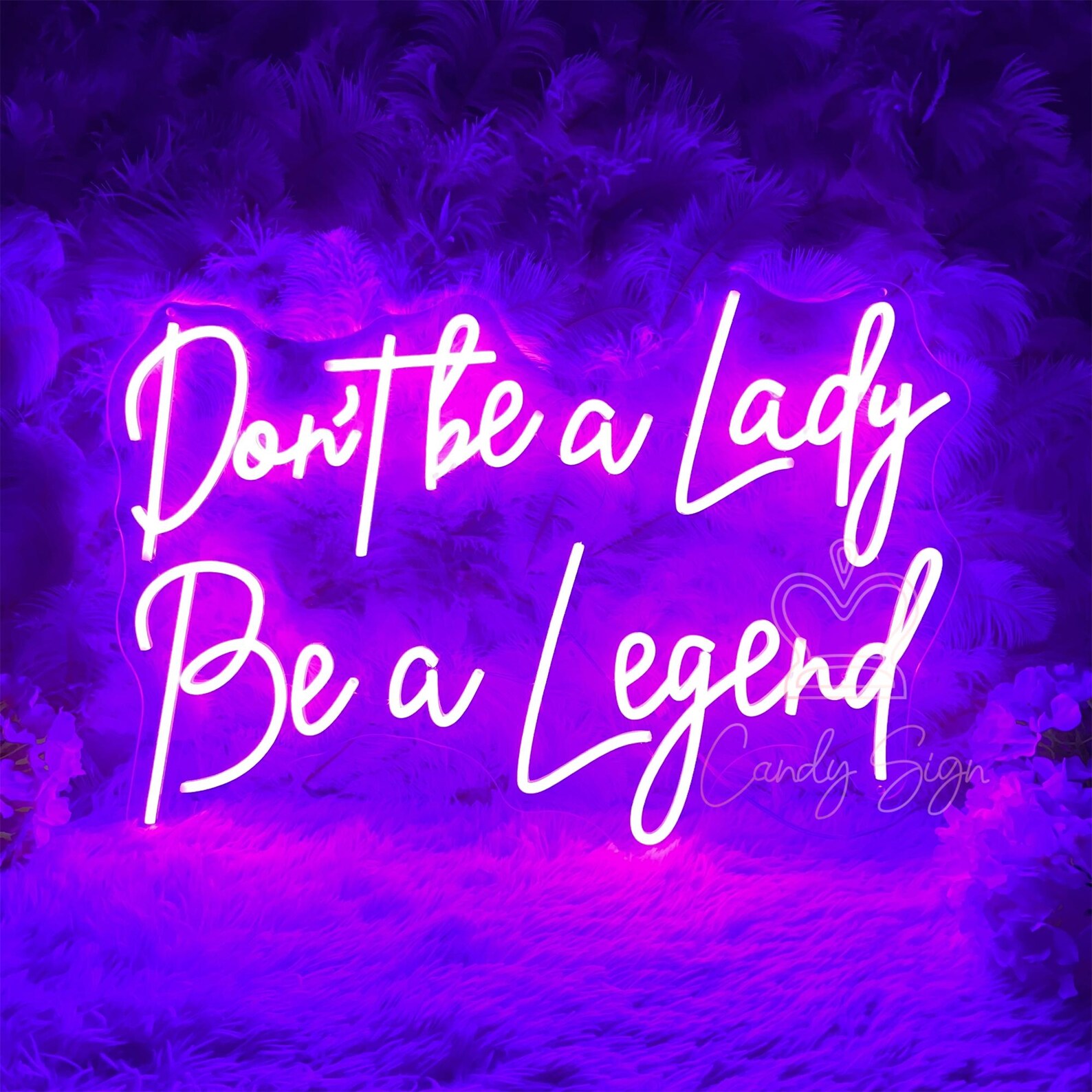 Don't Be A Lady Be A Legend Neon Sign,custom Beauty Salon Neon Decor ...