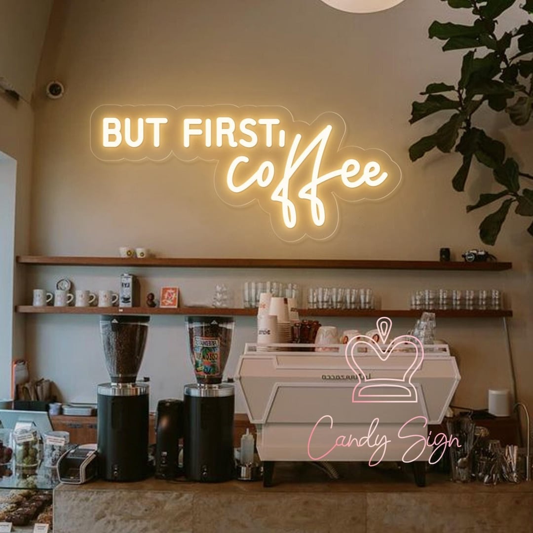 But First Coffee Neon Sign,custom Coffee Bar Neon Sign,club Cafe Shop ...