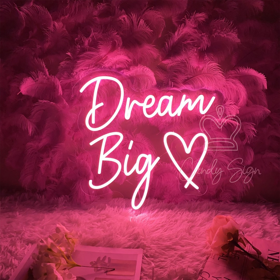 Dream Big Neon Sign,custom Neon Sign,pink Beauty Office Sign,sign for ...