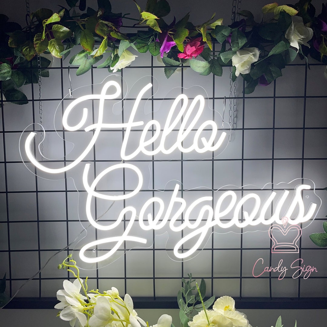 Hello Gorgeous Neon Sign,neon Sign Bedroom,neon Bar Sign,salon Neon ...