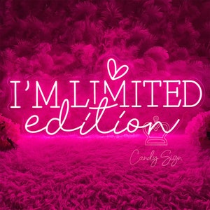 I'm Limited Edition LED Neon Sign,custom Beauty Room Light Sign,beauty ...