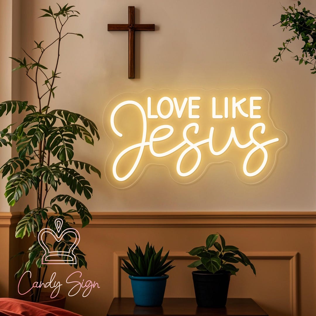 Love Like Jesus Neon Sign,custom Jesus LED Neon Sign,bible Verse Decor ...