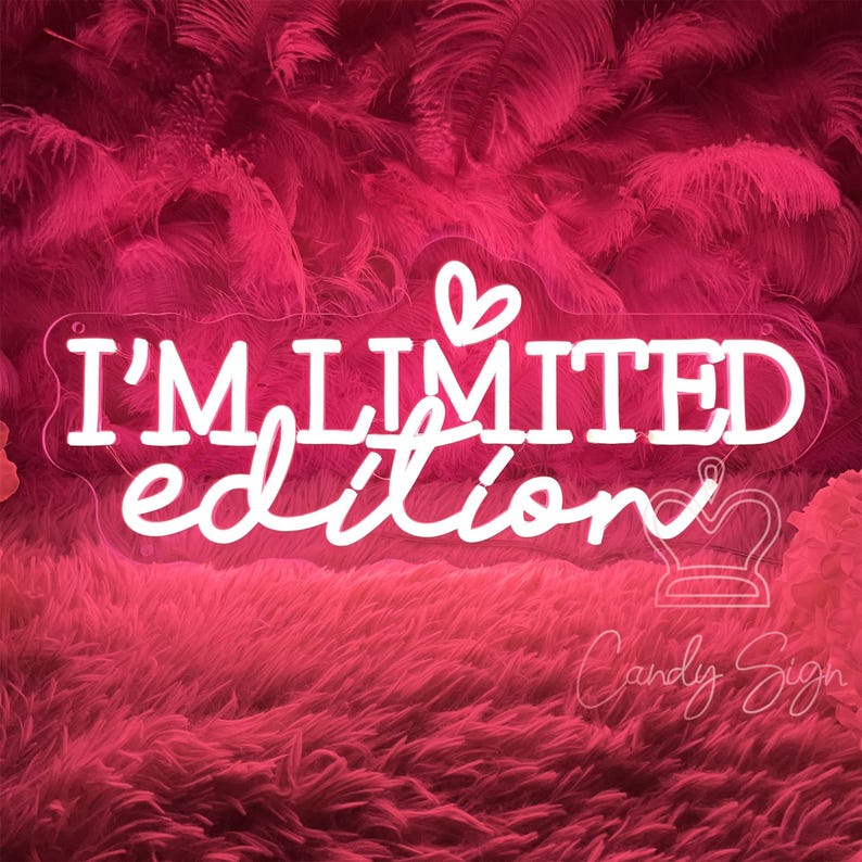I'm Limited Edition LED Neon Sign,custom Beauty Room Light Sign,beauty ...
