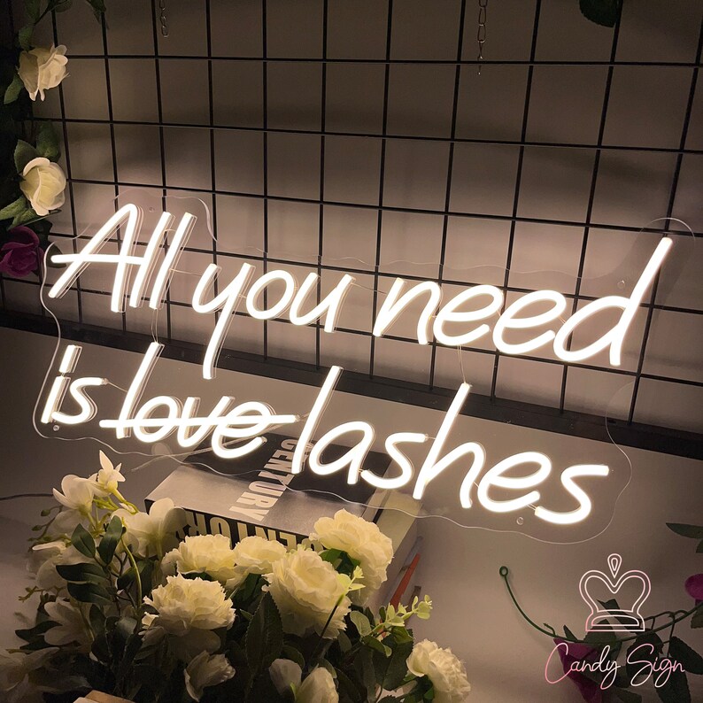 All You Need is Lashes Signneon Sign Customlash Room Led - Etsy