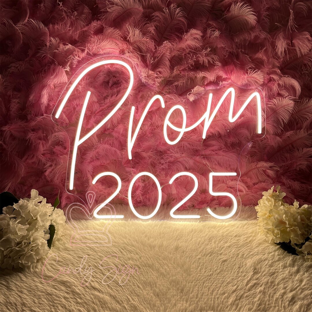 Prom 2025 Neon Sign,prom Neon Decor,custom 2025 Graduation Sign,prom ...