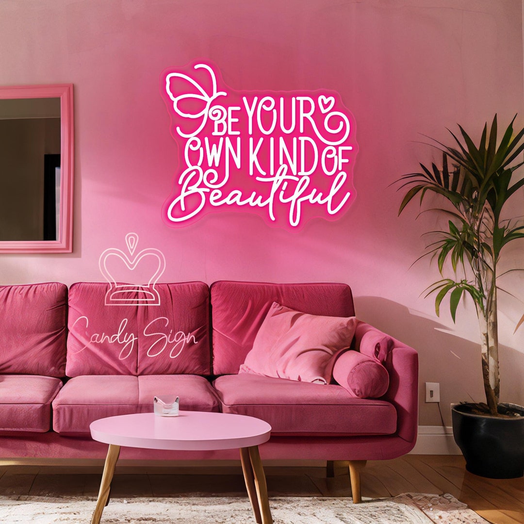 Be Your Own Kind of Beautiful Neon Sign,led Sign for Beauty Room,beauty ...