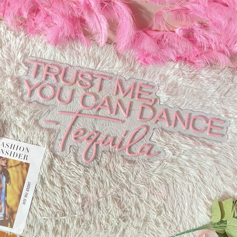 Trust Me,you Can Dance-tequila,custom Neon Bar Light,pink Neon Sign for ...